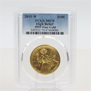 2015-W MS70 High Relief American Liberty Gold 100 Dollar Fine Gold Coin PCGS Graded | Property Room