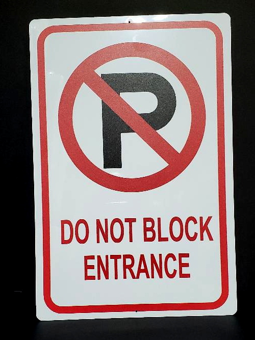 No Parking Do Not Block Enterance Metal Sign 12" x 18" | Property Room