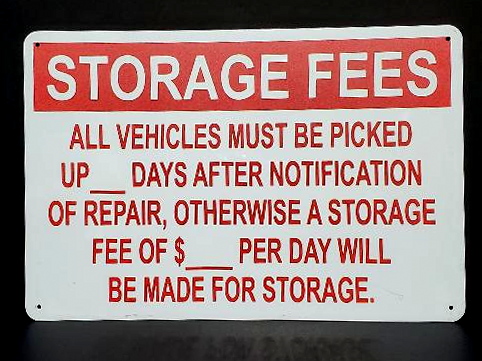 Storage Fees Metal Sign 8" x 12" | Property Room