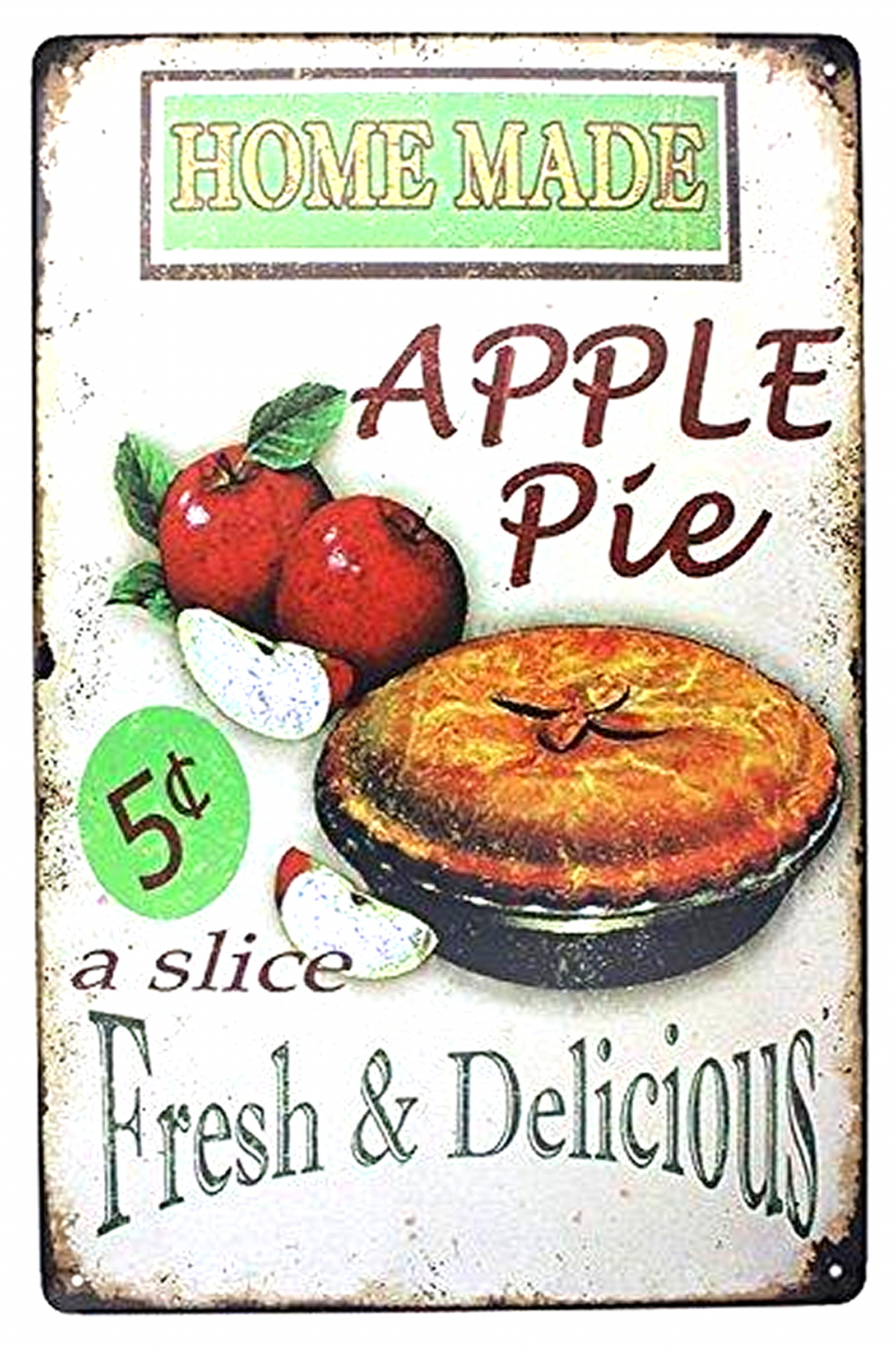 Home Made Apple Pie Wall Decor Metal Sign | Property Room