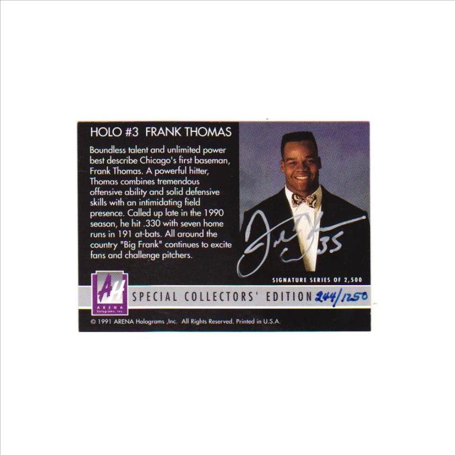 Signed - FRANK THOMAS 1991 Arena Holograms Card - #244/1250 Autographed ...