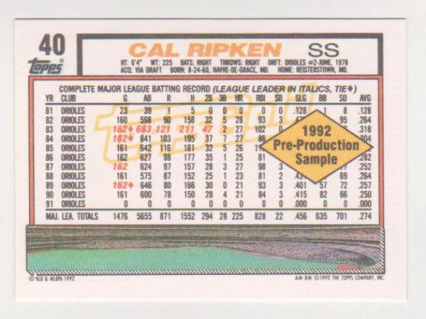 1992 Topps Gold Pre-Production Cal Ripken, Jr. #40 Sample Card ...