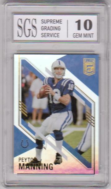 Graded Gem Mint 10 - Peyton Manning 2021 Donruss Elite #56 Card ...
