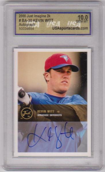 Signed Rookie Graded Gem Mint 10 - Kevin Witt 2000 Just Imagine 2K #BA ...