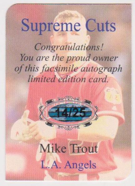 #14/25 Produced - Mike Trout Facsimile Autograph Supreme Cuts Die Cut ...