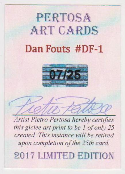 #7/25 Produced - Dan Fouts Signed By Artist ACEO Giclee Art Card ...