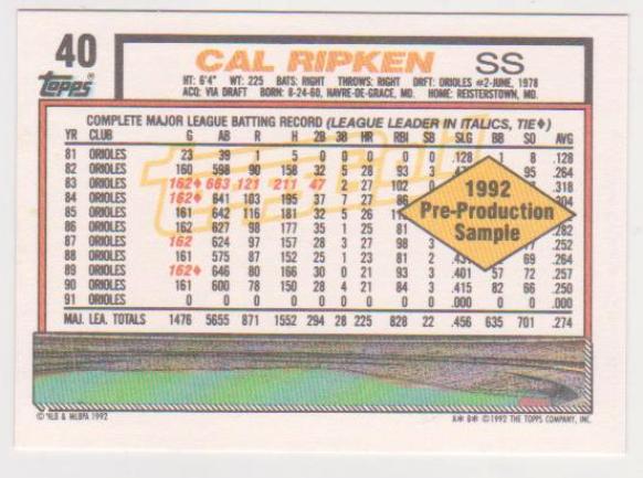 1992 Topps Gold Pre-Production Cal Ripken, Jr. #40 Sample Card ...