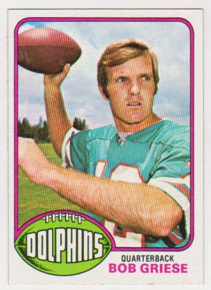 1976 Topps Bob Griese #255 Card - HOF'er | Property Room