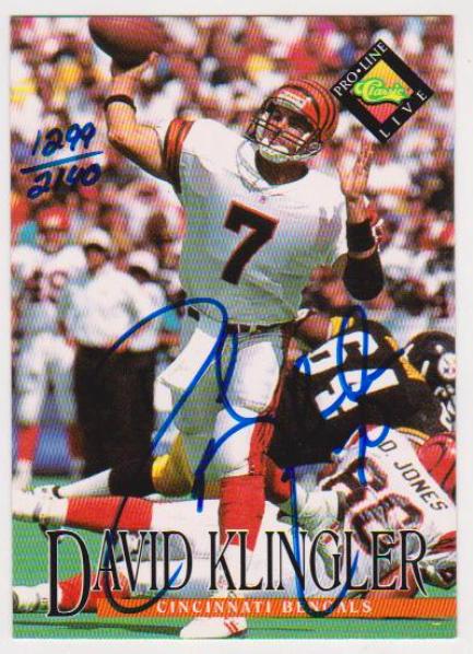 Signed - David Klingler 1994 Pro Line Certified Autographed Insert Card ...