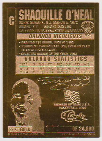23 kt Gold - Shaquille O'Neal 1994 Classic Gold Card (1/24,900 ...