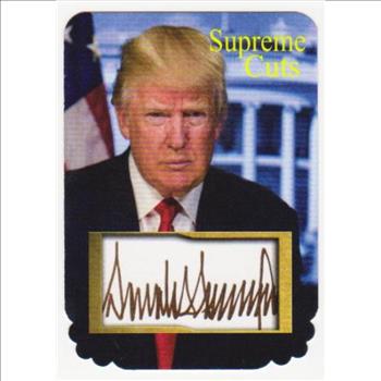 #51/75 Produced - Donald Trump Facsimile Autograph Supreme Cuts Special ...