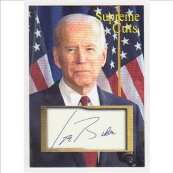Joe Biden Supreme Cuts Facsimile Autograph Limited Edition Sample Card ...