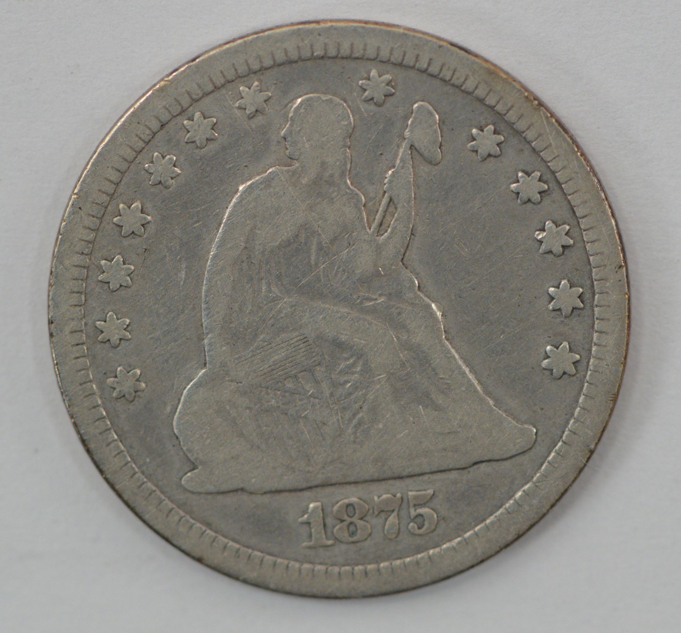 1875 Liberty Seated Quarter Dollar, Variety 4 | Property Room