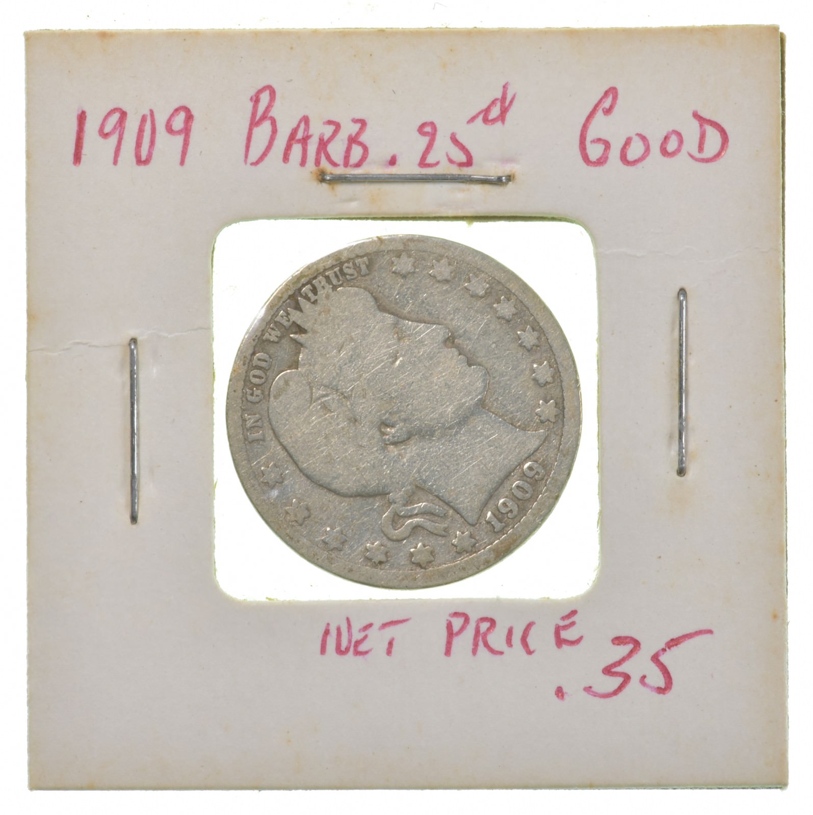 1909 Barber Quarter From a COIN COLLECTION from 1970's | Property Room