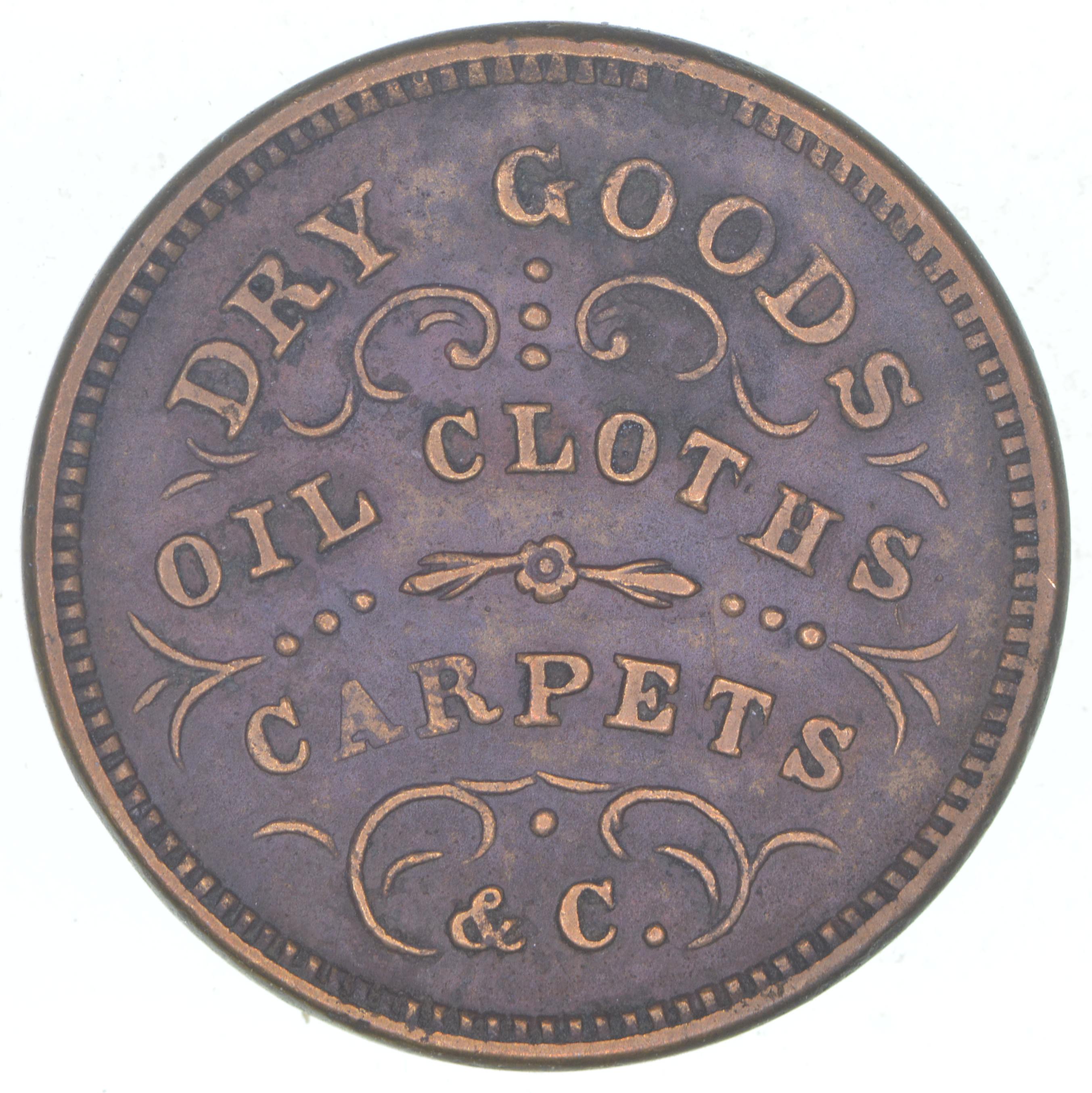 Authentic ORIGINAL Civil War Token - Dry Goods, Oil Cloths, Carpets - B ...