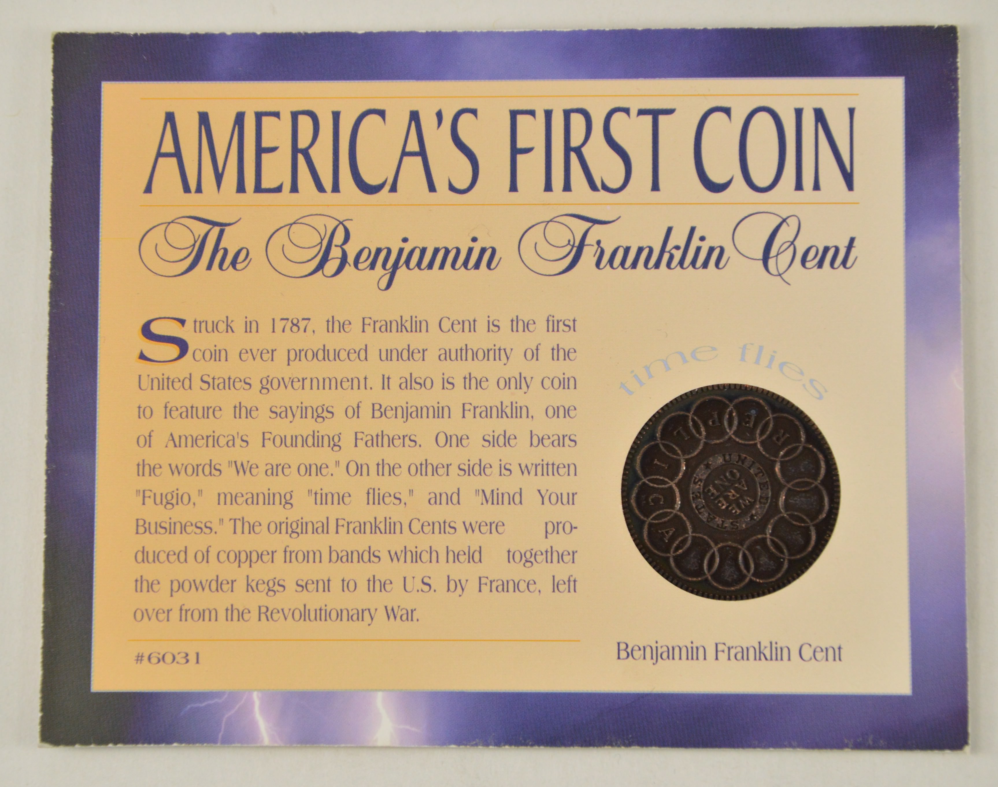 Historic Coin Collection - America's First Coin - Benjamin Franklin ...