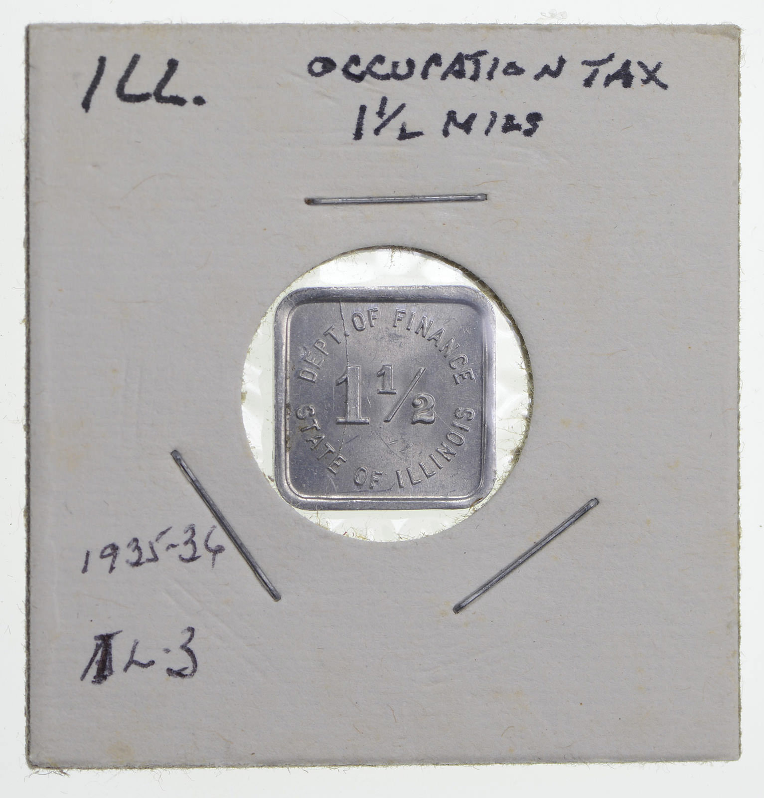 Historic - United States Tax Token - Illinois Department of Finance 1 1 ...