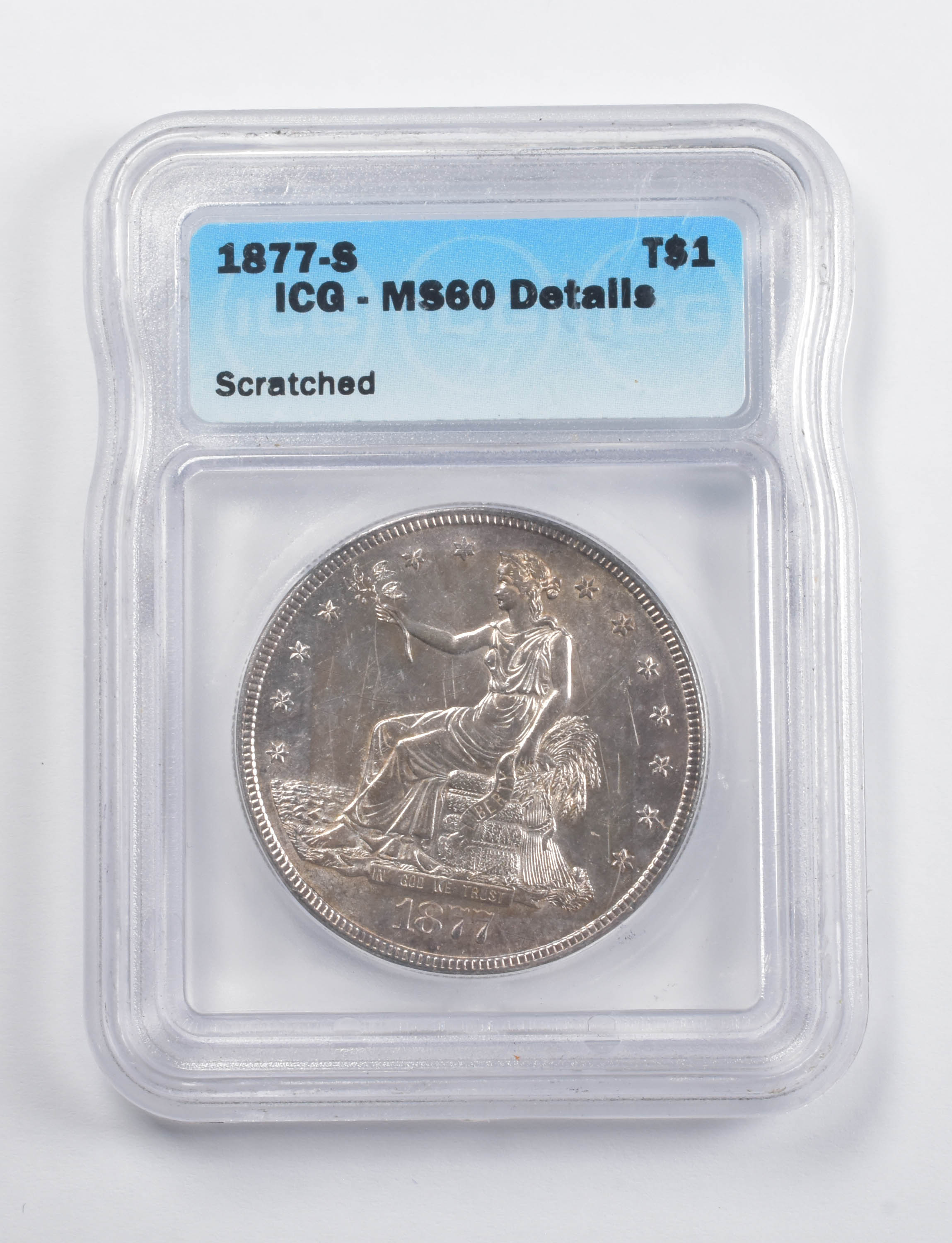 MS60 1877-S Seated Liberty Trade Dollar Details Scratched ICG ...