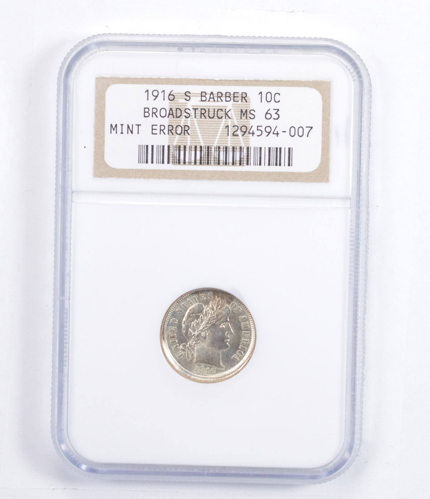 MS63 1916-S Barber Dime - Mint Error: Broadstruck - Graded NGC ...