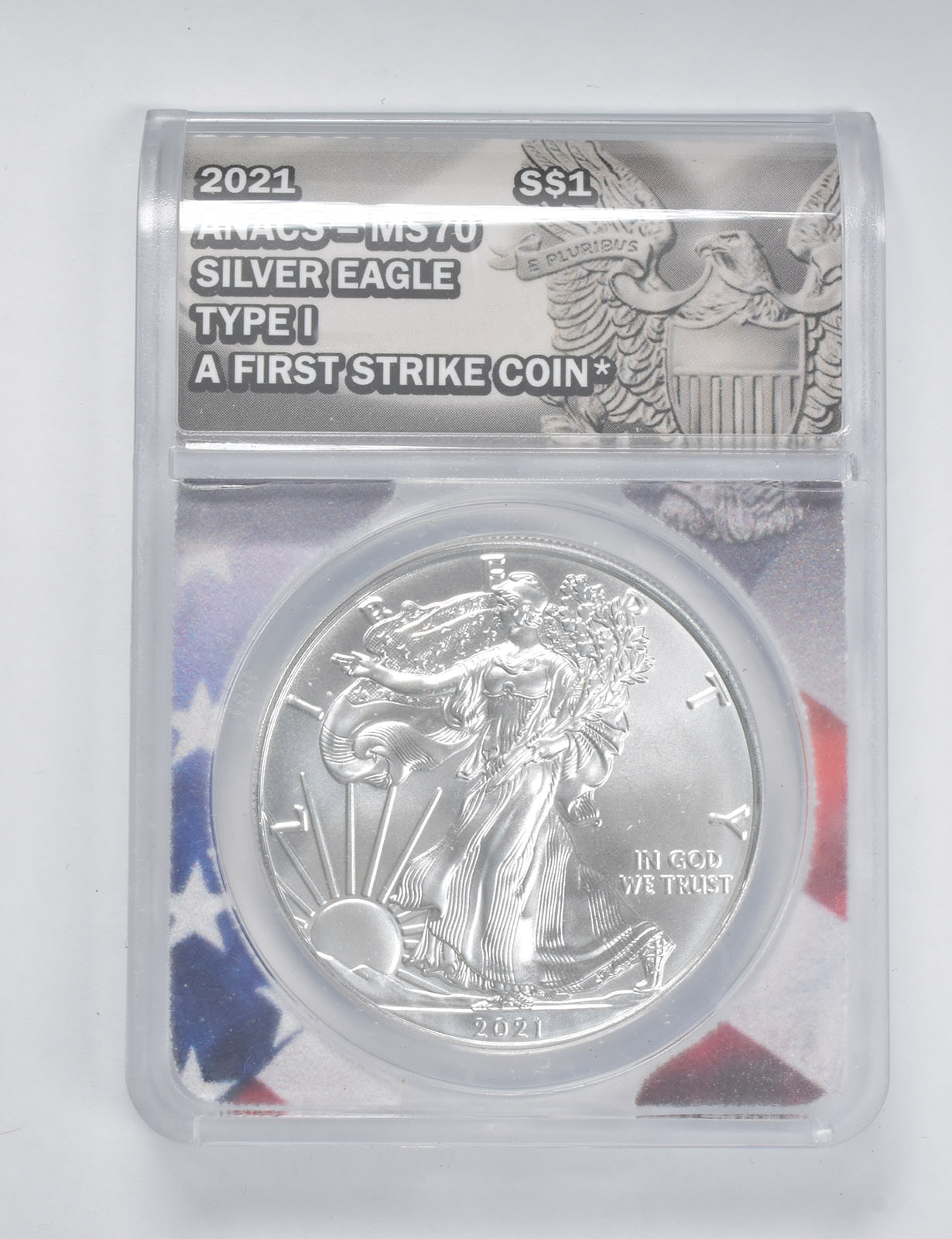 MS70 2021 American Silver Eagle - Type 1 - First Strike - Graded ANACS | Property Room