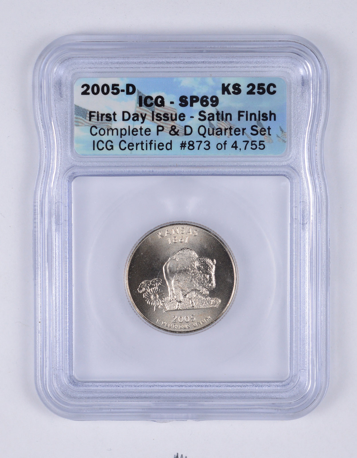 SP69 2005-D Kansas State Quarter - First Day Of Issue - Satin Finish ...
