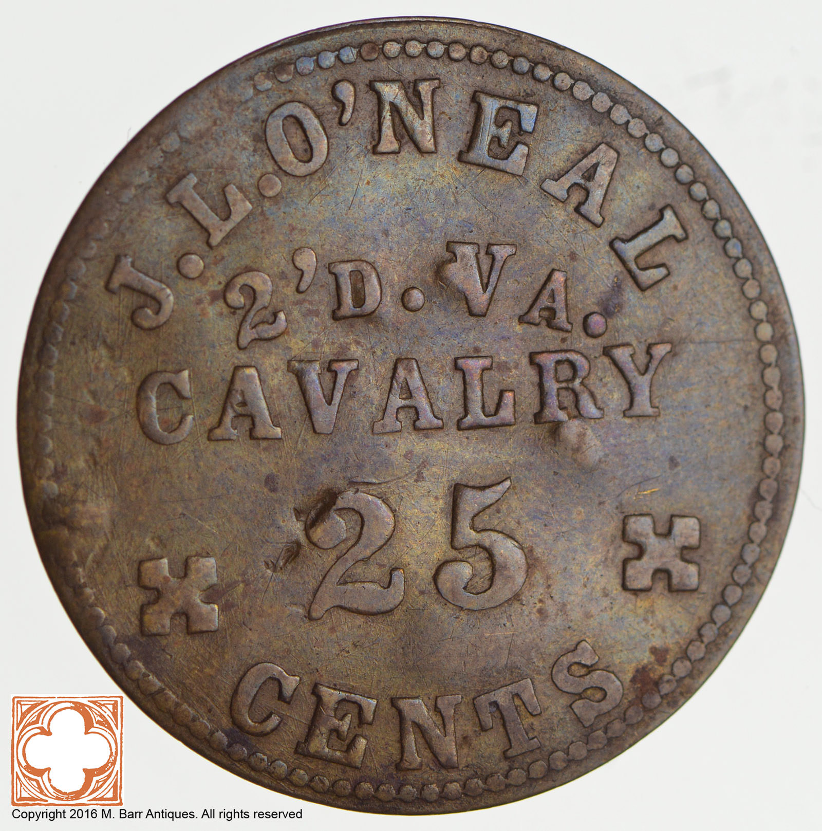 Sutler Token 2nd Virginia Cavalry J.L. O'Neal VA-2a-25B (VA-C25B)-R9 ...