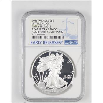 PF69 UCAM 2016-W American Silver Eagle - Early Releases - 30th Anniversary - Lettered Edge ...