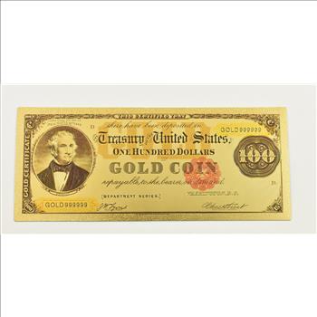 $100 U.S. Gold Certificate - 24K Gold Bank Note - Rare | Property Room