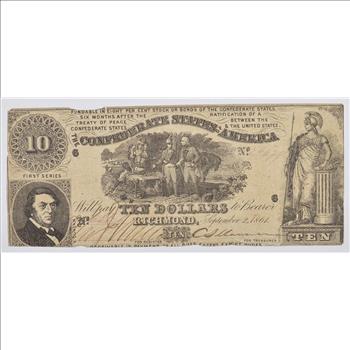1861 $10.00 Confederate States of America First Series Note | Property Room