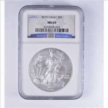 GRADED 2010 - American Silver Eagle 1 Oz MS-69 Graded NGC - 25 Years of Silver Eagles | Property ...