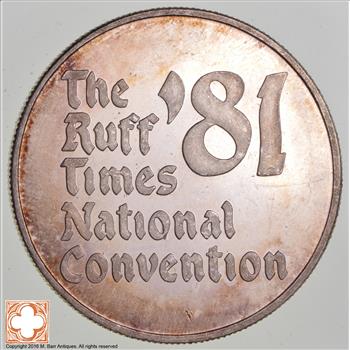 Rare Silver 1 Troy OZ. '81 The Ruff Times National Convention Round ...