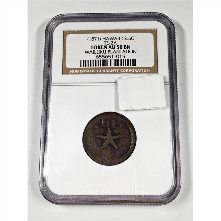 (1871) Hawaii 12.5c TE-2A Token*Graded AU50 BN*Wailuku Plantation ...