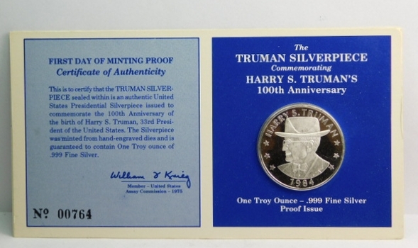 One Troy Ounce .999 Fine SILVER Proof - 1984 THE TRUMAN SILVER PIECE ...