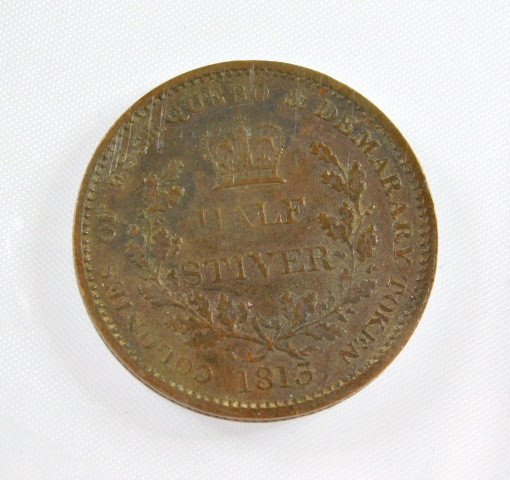 1813 Colonies of Essequibo & Demerary - Half Stiver - Excellent ...
