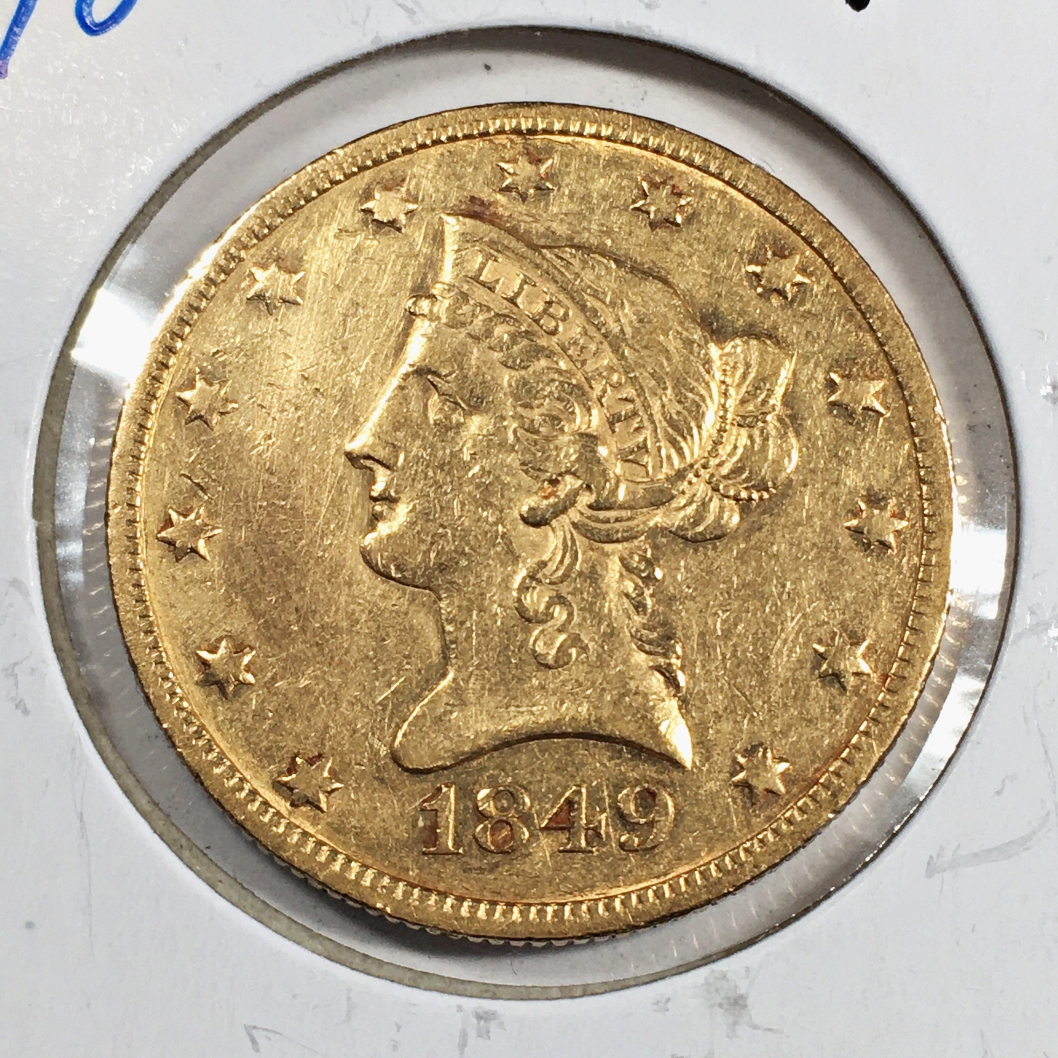 1849 $10 Liberty Head $10 Gold Eagle Gold Rush Year 1849! | Property Room