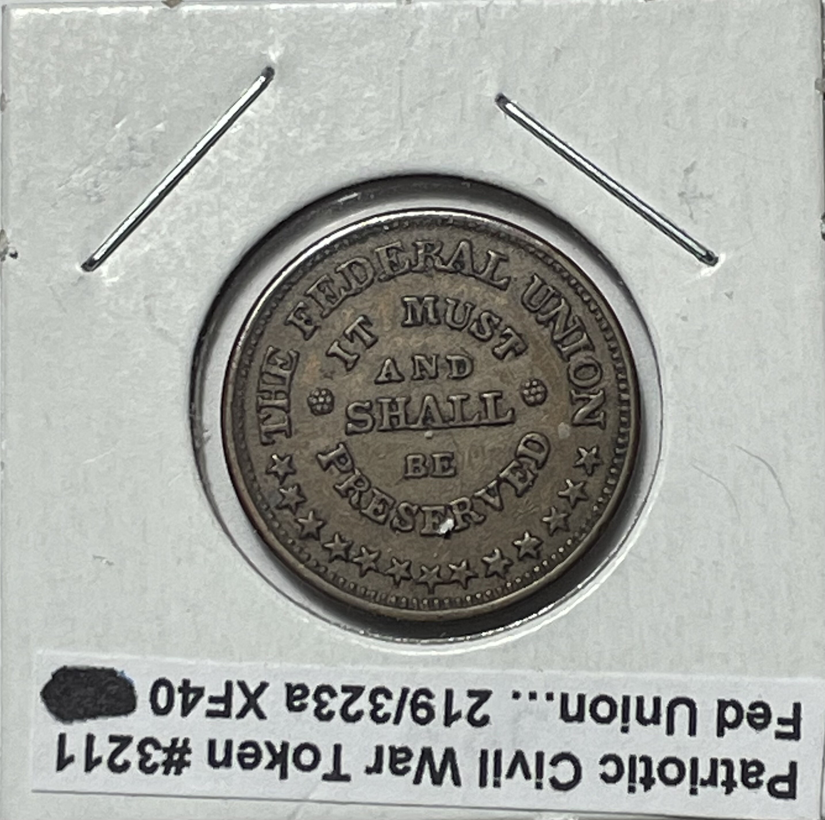 1861-1865 Patriotic Civil War Token - The Federal Union - It Must and ...