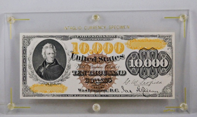 1863 $10,000 Intaglio Currency Specimen Commemorative Issued by the BEP ...