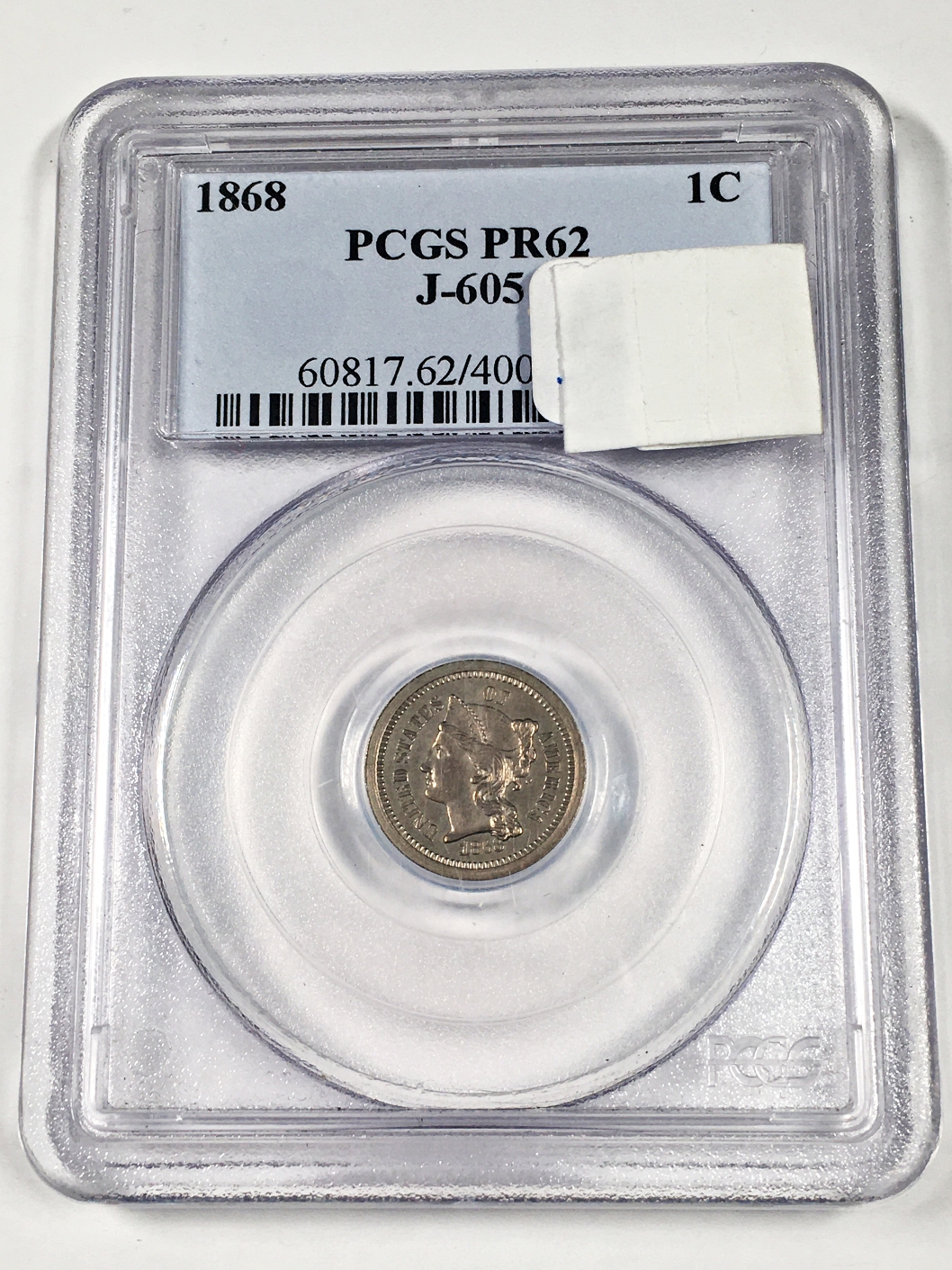 1868 1c Pattern PR62 J-605 Graded by PCGS | Property Room