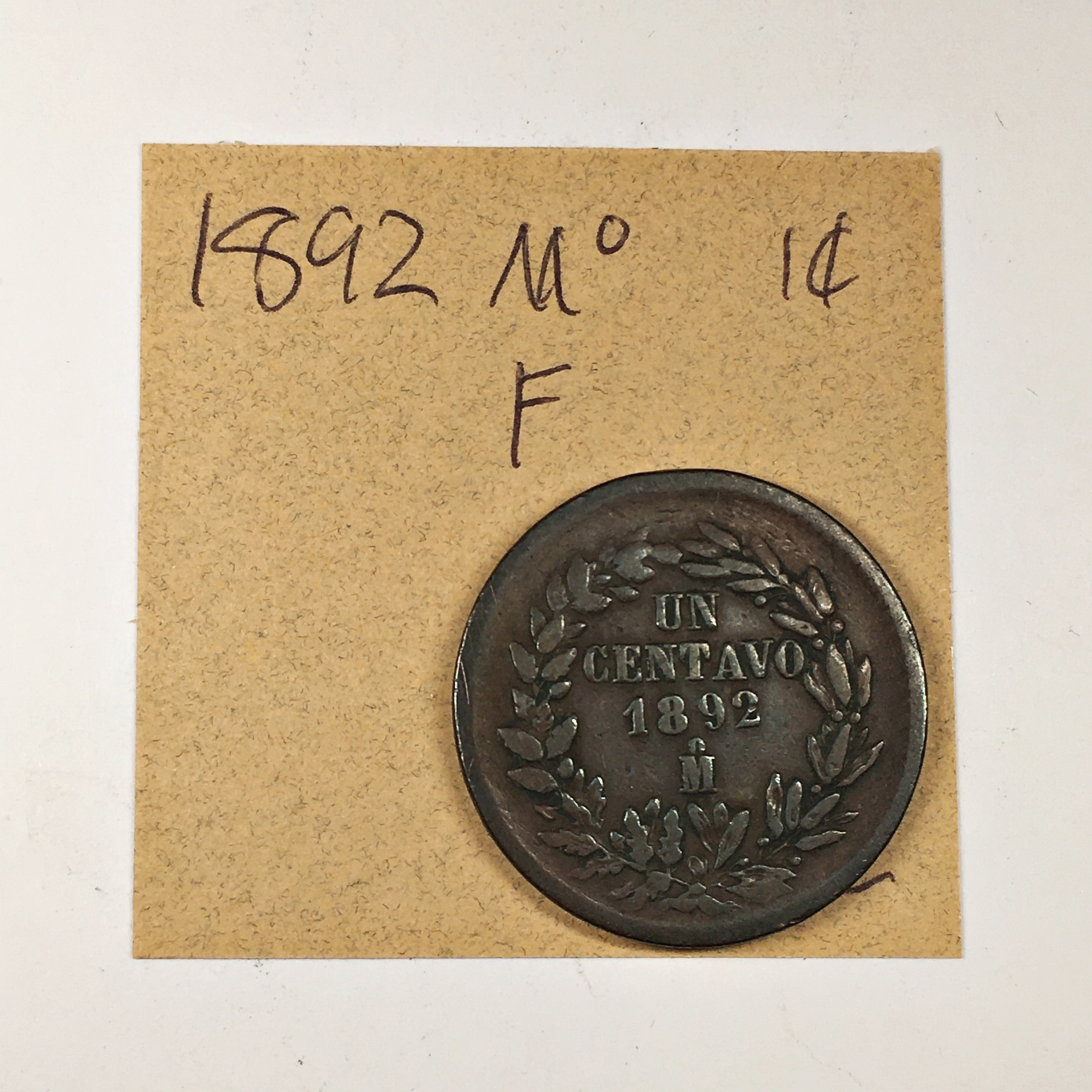 1892Mo Mexico 1 Centavo | Property Room