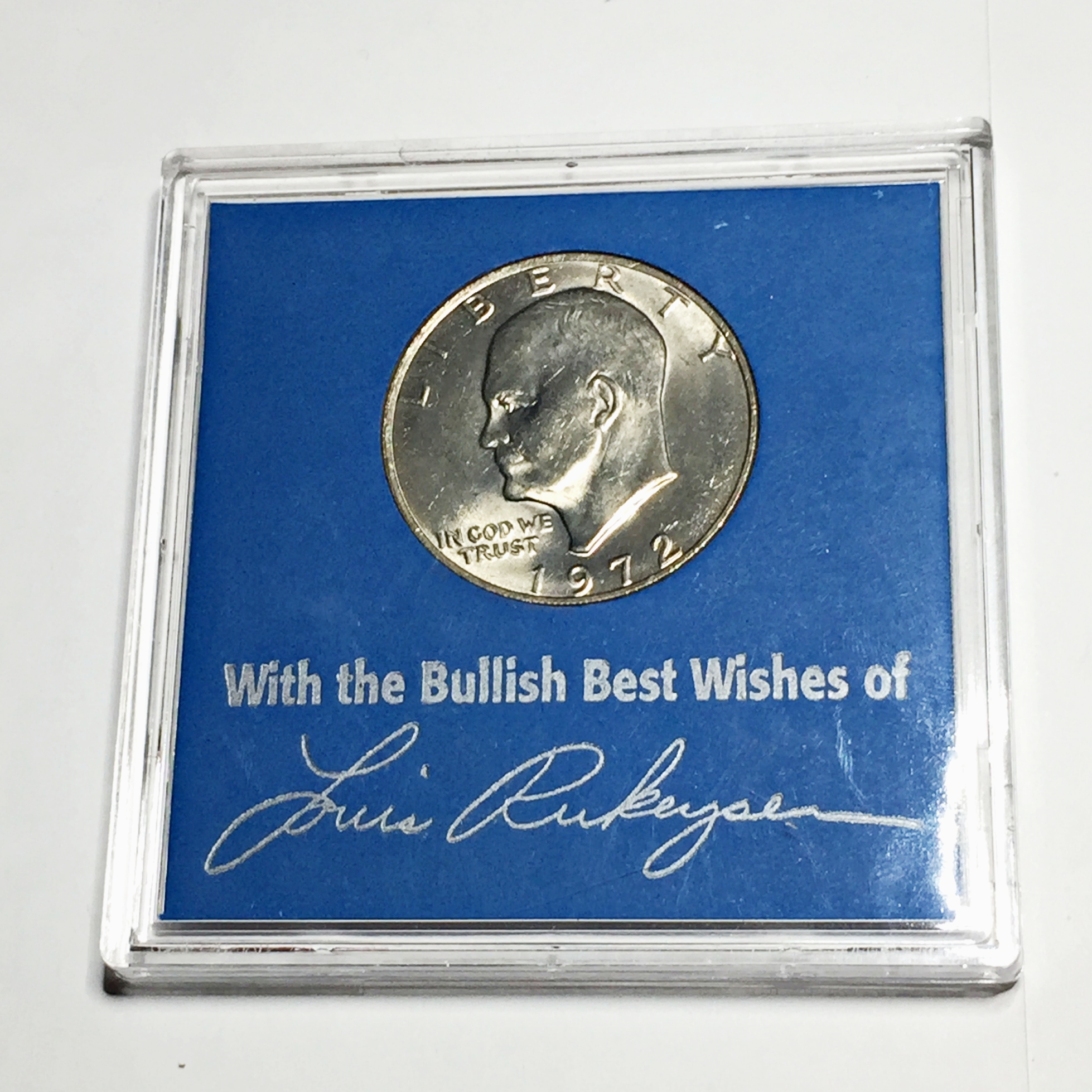 1972 Eisenhower Dollar*In Custom Holder with Signature of Louis ...