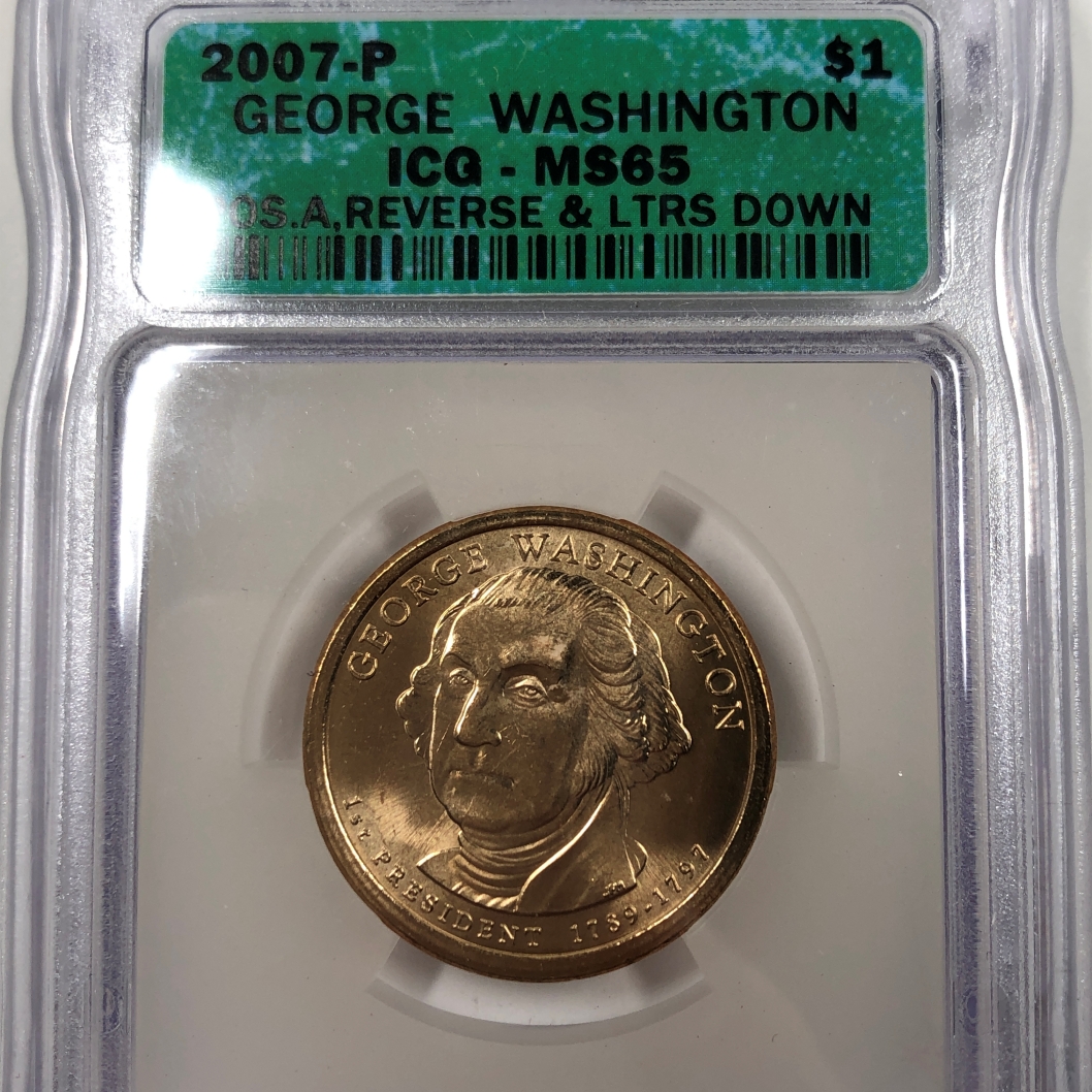 2007-P George Washington Presidential Commemorative Dollar*Position A*Graded MS65 by ICG ...