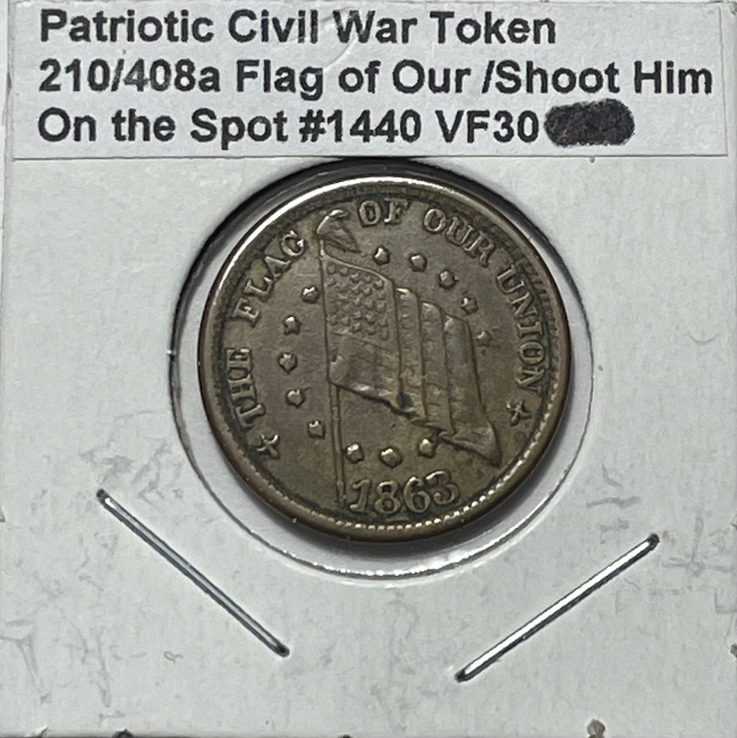 1863 Patriotic Civil War Token - Flag of Our Union | Property Room