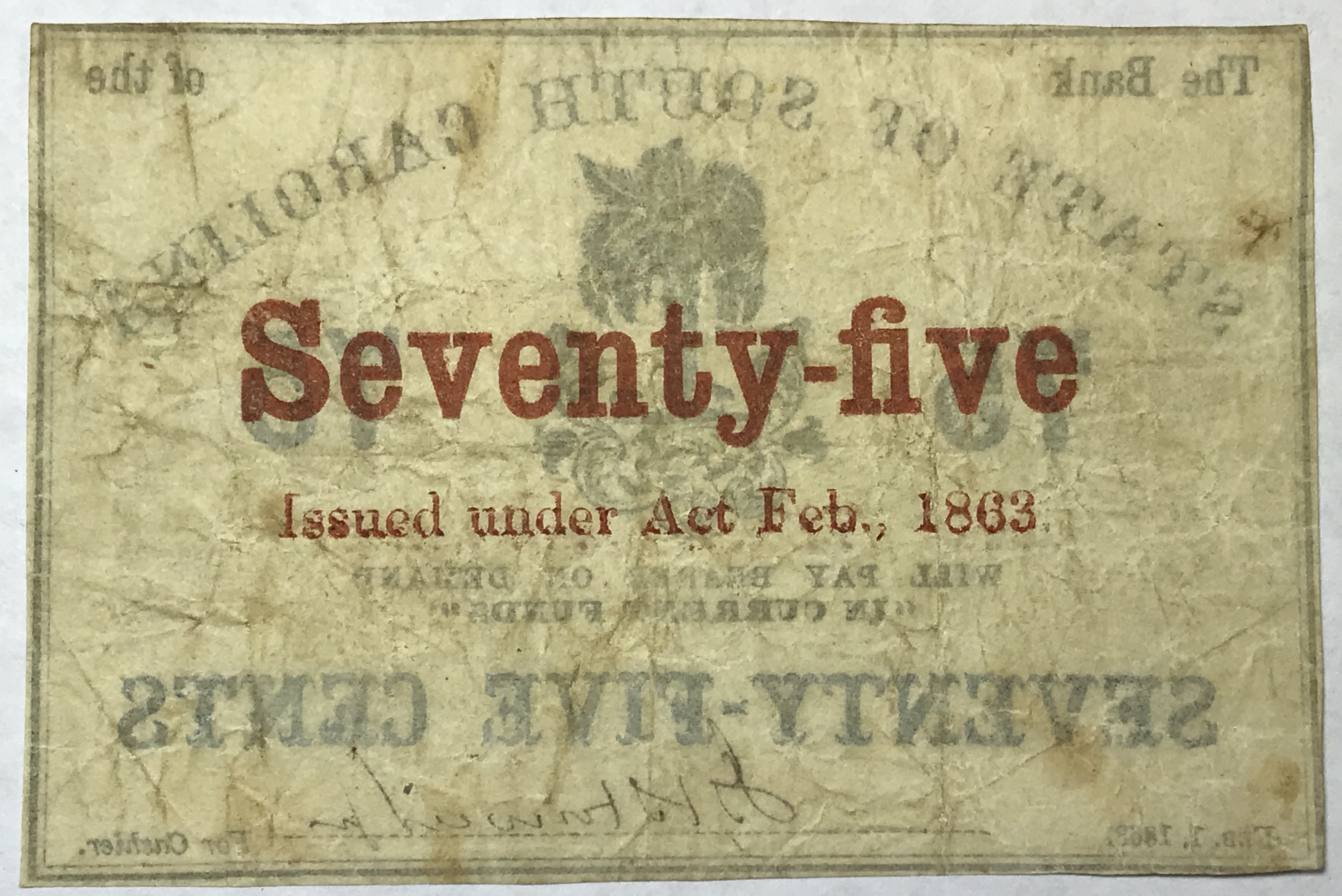 1863 State of South Carolina 75 Cents Note - Civil War Era Fractional ...
