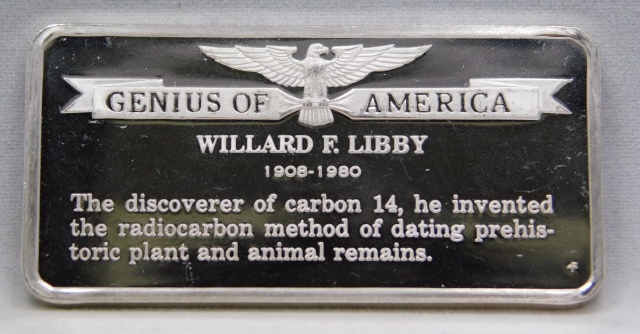 1+ oz Sterling Silver Bar Willard F. Libby - Dinosaurs - Carbon Dating ...