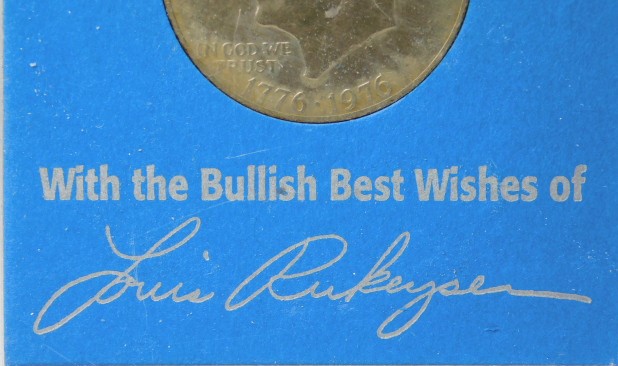 1976 Bicentennial Eisenhower Dollar/Signature of Luis Rukeyser ...