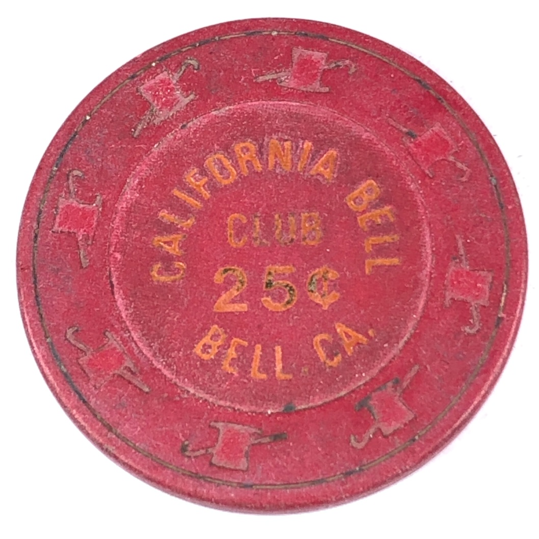 California Bell Club Token*25c*Bell, CA | Property Room