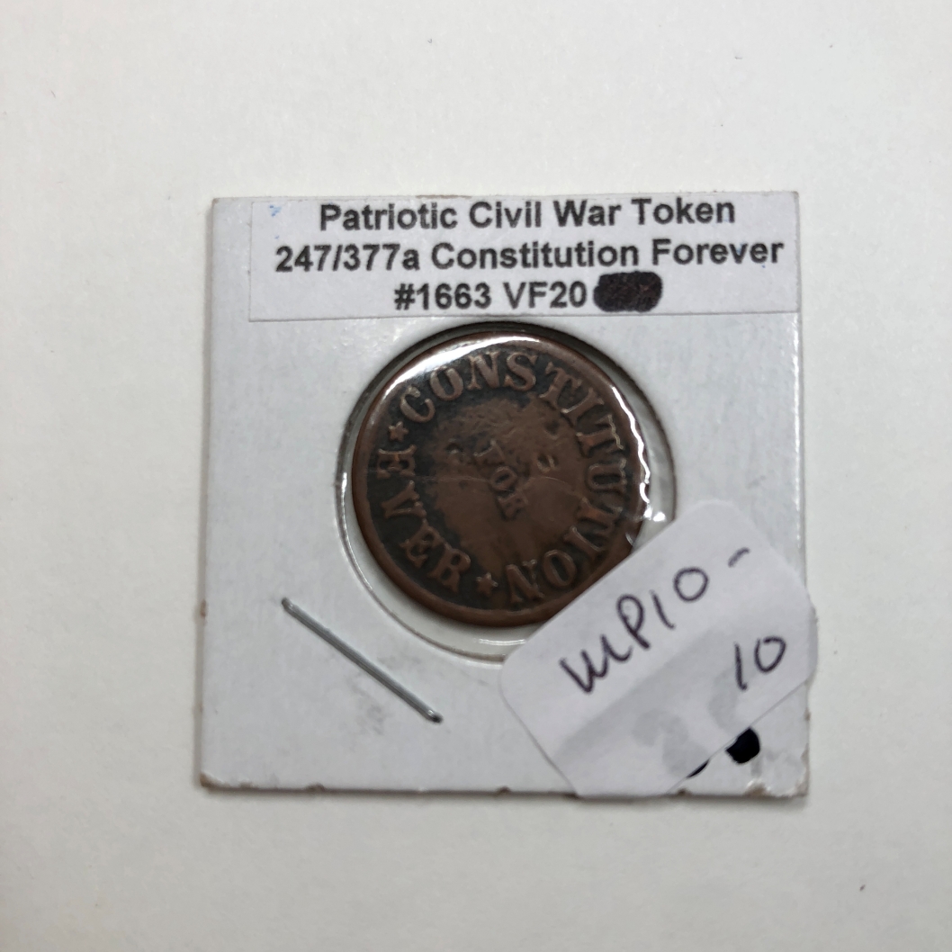 Constitution Forever Civil War Token Store Card *Over 150 Years Old ...