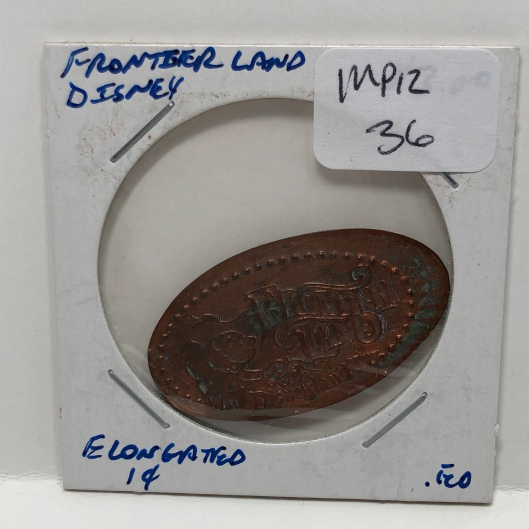 Elongated Cent*Frontier Land-Disneyland | Property Room