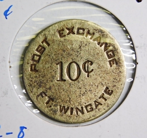 Fort Wingate, New Mexico Trade Token*Post Exchange*1896-1910*10c*R-3 ...