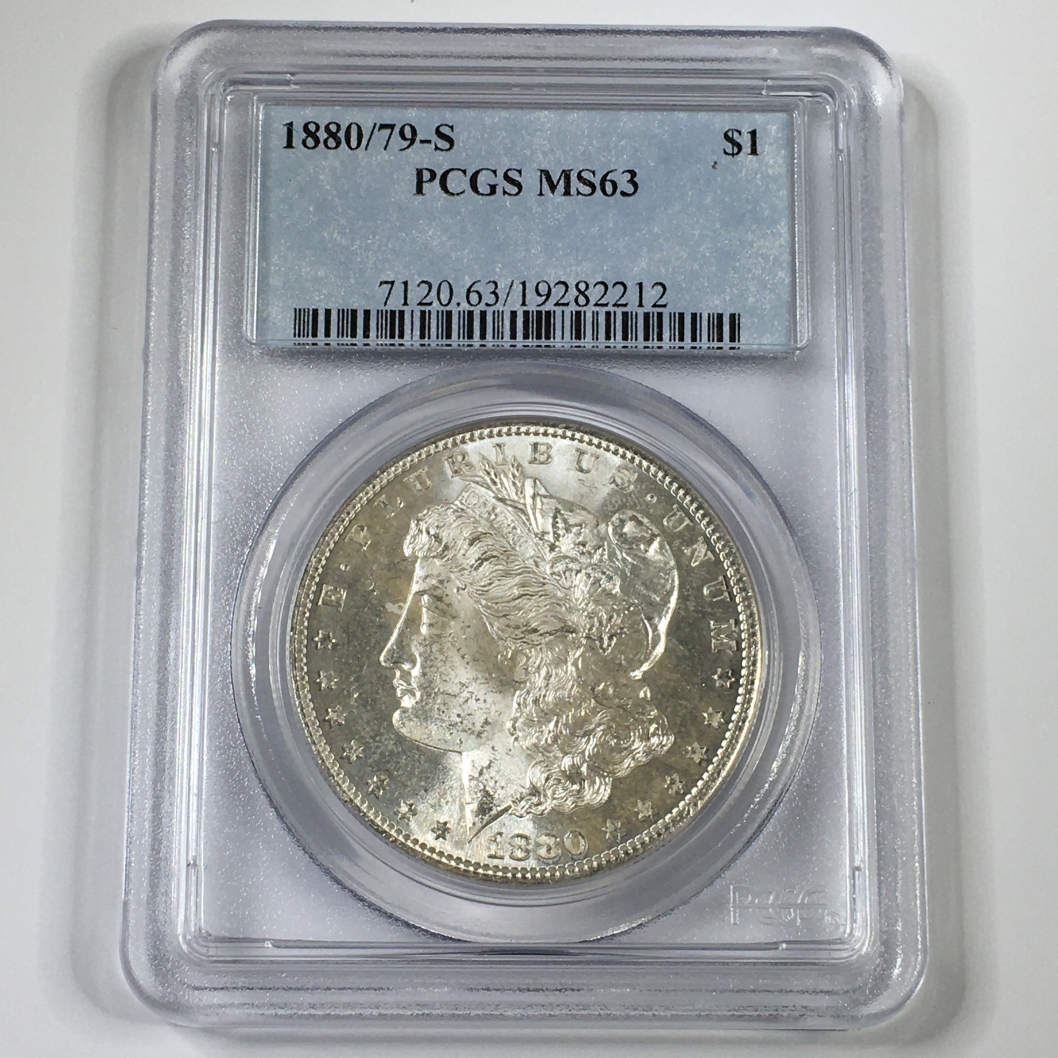 MINT ERROR*1880/79-S Morgan Silver Dollar*Graded MS63 by PCGS*Struck at San Francisco | Property ...